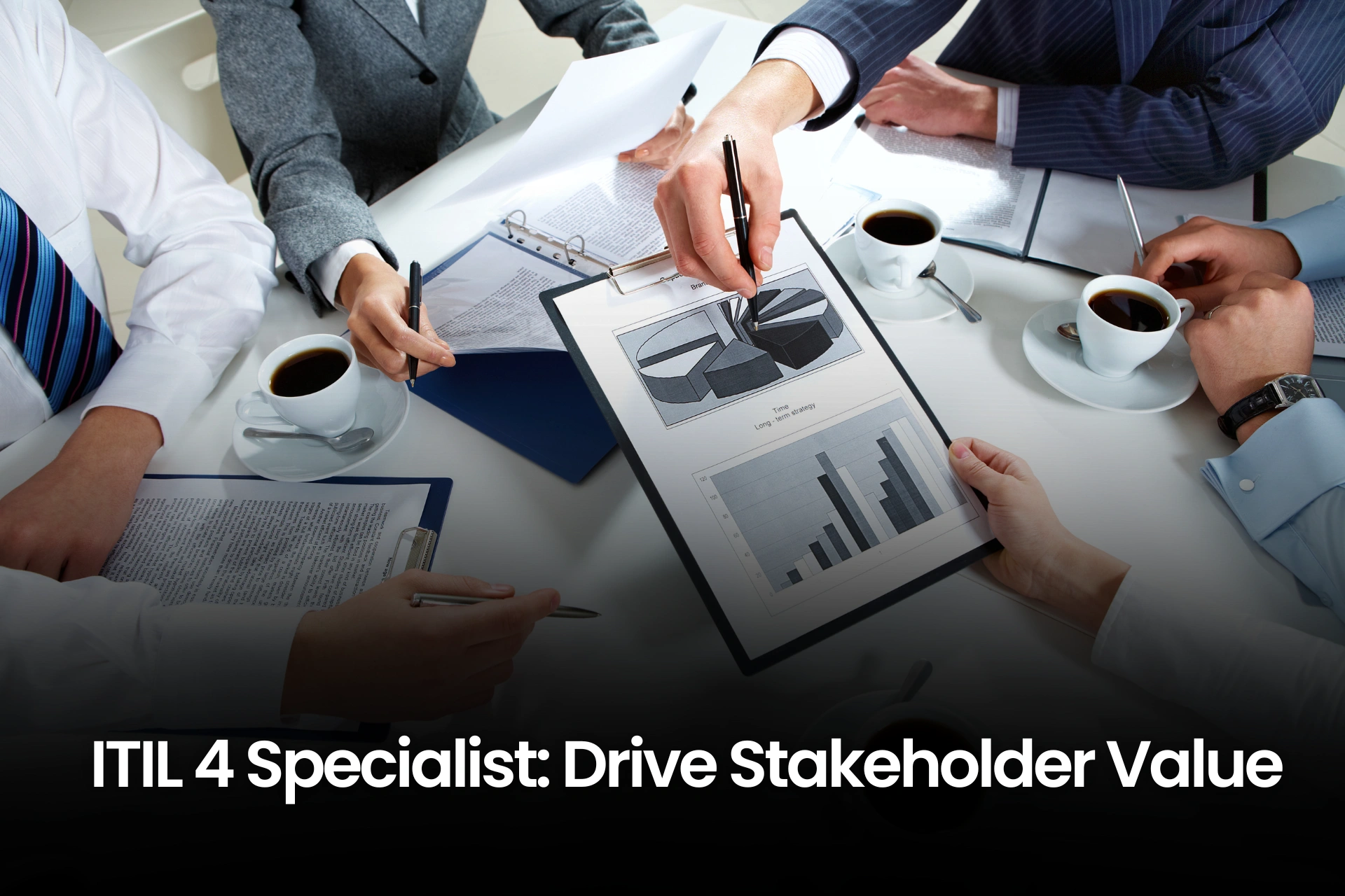 ITIL® 4 Specialist: Drive Stakeholder Value - PEOPLElogy Berhad